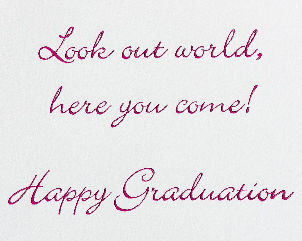 Look Out World Graduation Greeting Card For Her - Designed By Bella ...