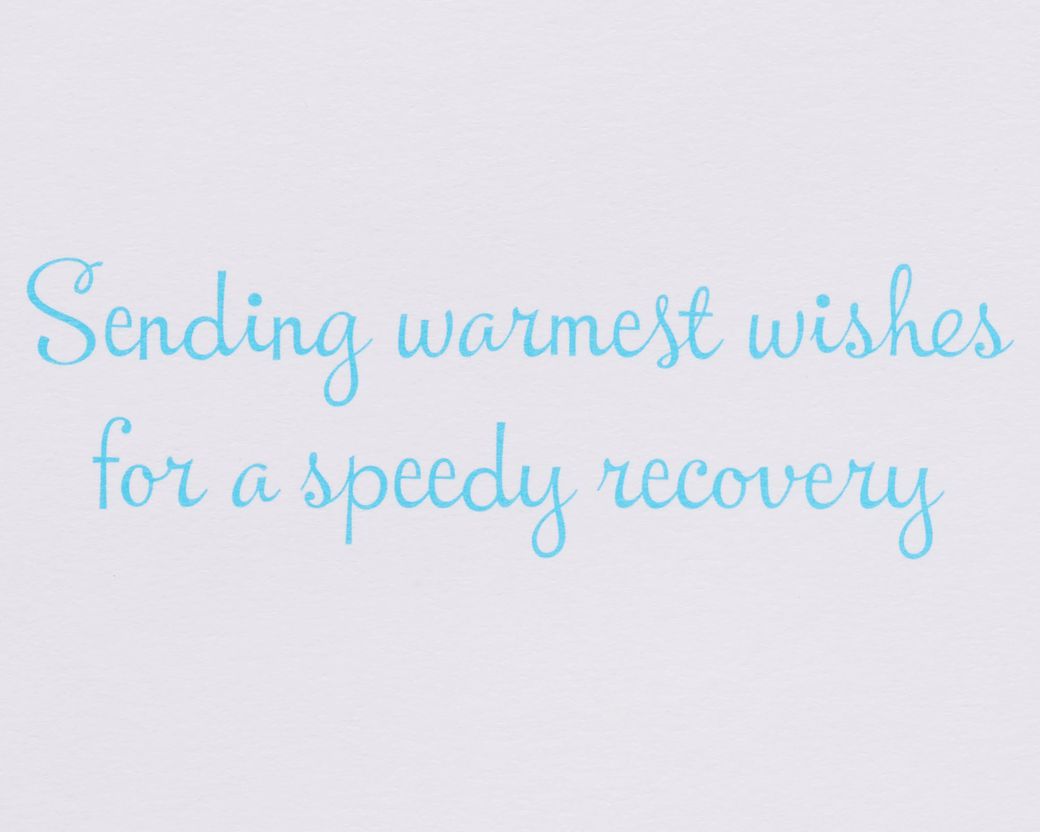 Speedy Recovery Get Well Soon Greeting Card - Papyrus
